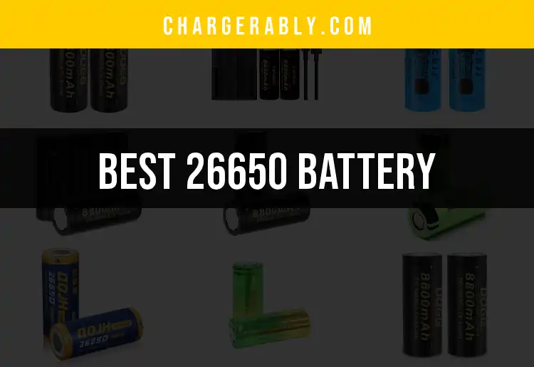 Top 10 26650 Batteries for All-Purpose Power