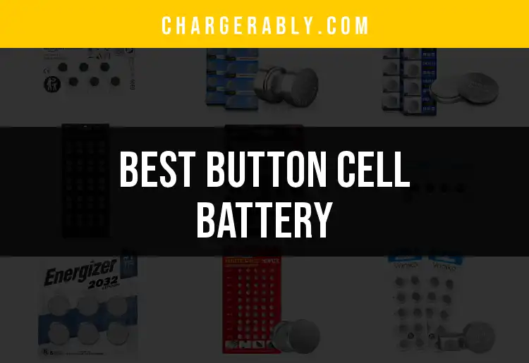 17 Best Button Cell Batteries for Every Need