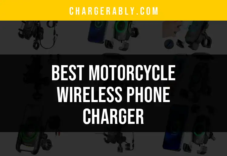 Top 10 Motorcycle Wireless Phone Chargers You Need Now